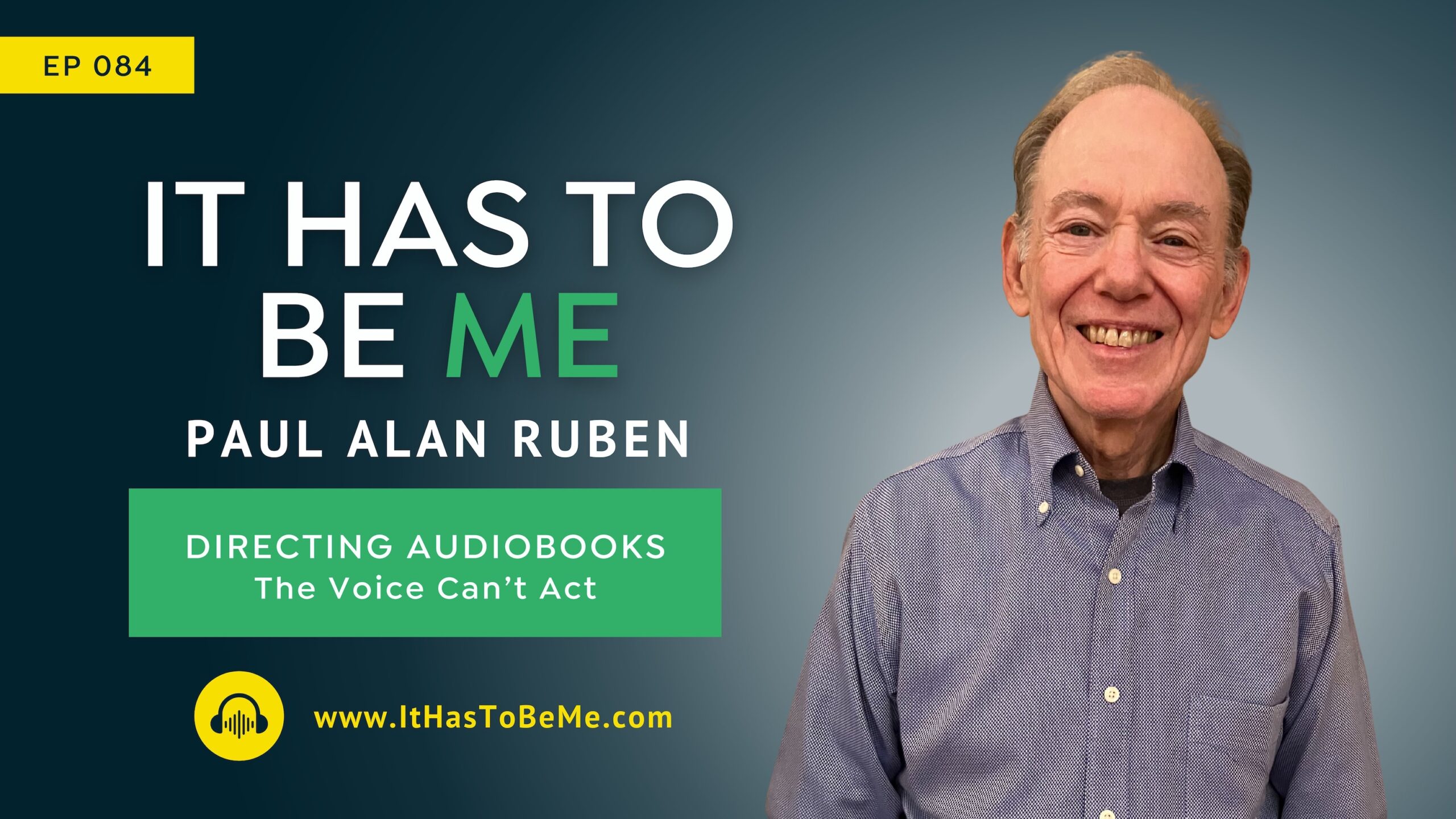 Paul Alan Ruben: Directing Audiobooks - The Voice Can't Act - It Has To ...
